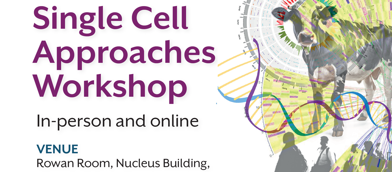 Single Cell Approaches Workshop | One Health Genomics Edinburgh | Genomics